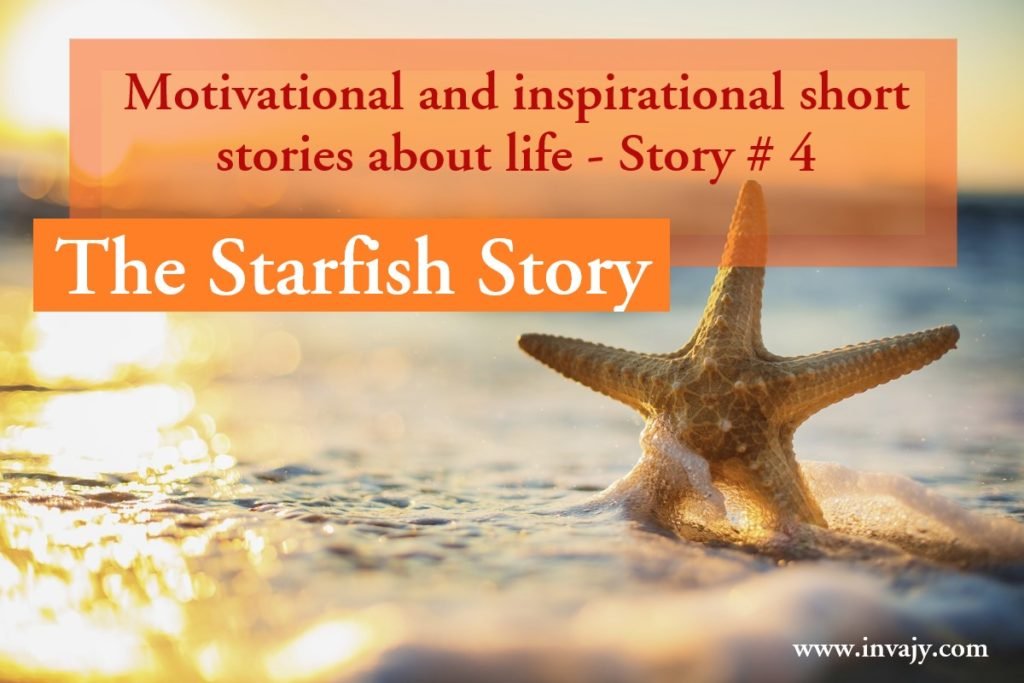 The Starfish Story—Motivational Story # 4