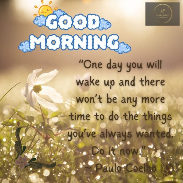320 Good Morning Quotes to Inspire & Uplift Your Every Day in 2026