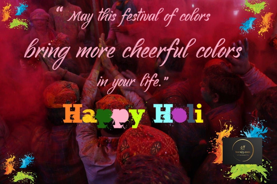 100 Holi Wishes, Quotes, & Images to Celebrate Festival of Colors
