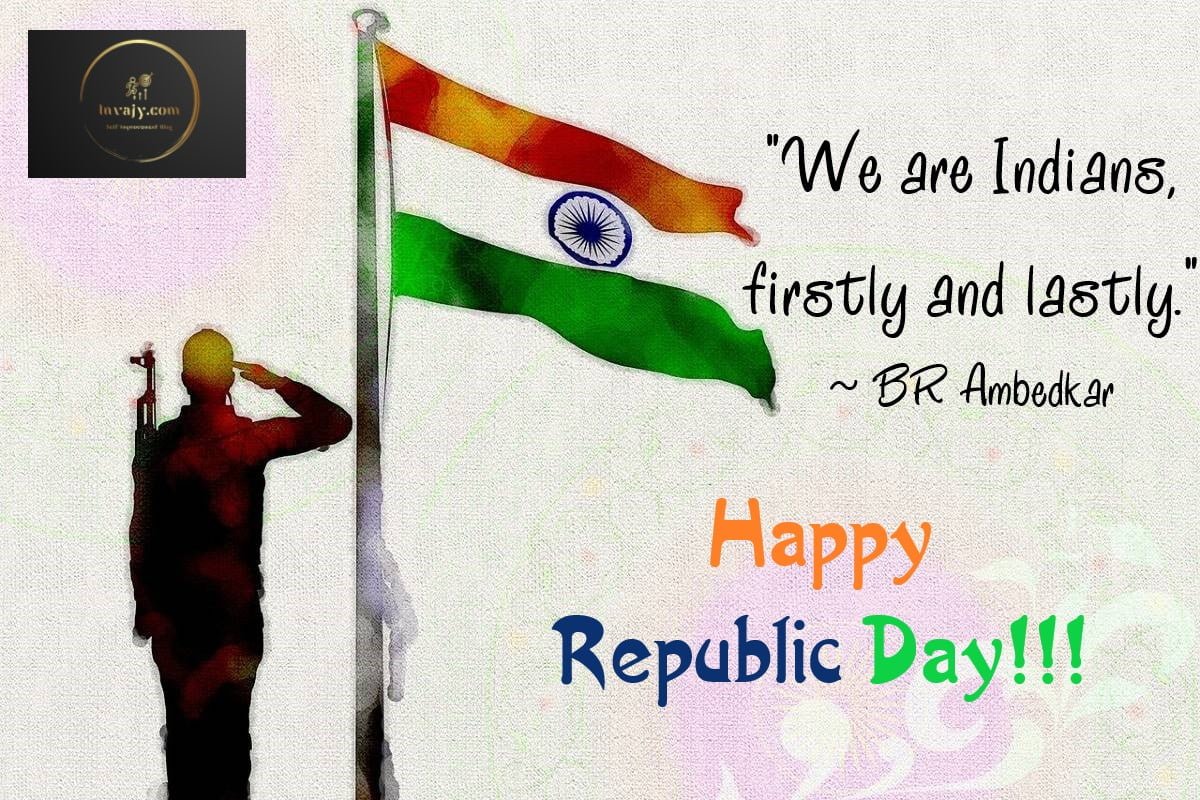 60 Republic Day Quotes, Wishes, Messages & Images