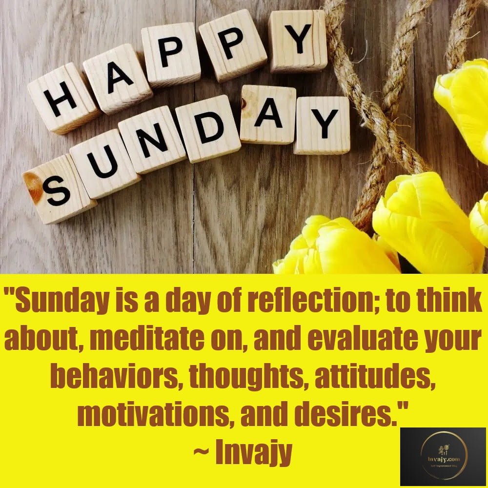 90 Sunday Quotes to Inspire You to Enjoy The Weekend