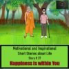 40 Motivational and Inspirational Stories about Life with Moral