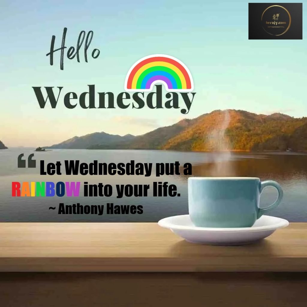 80 Wednesday Quotes to Get You Through Hump Day