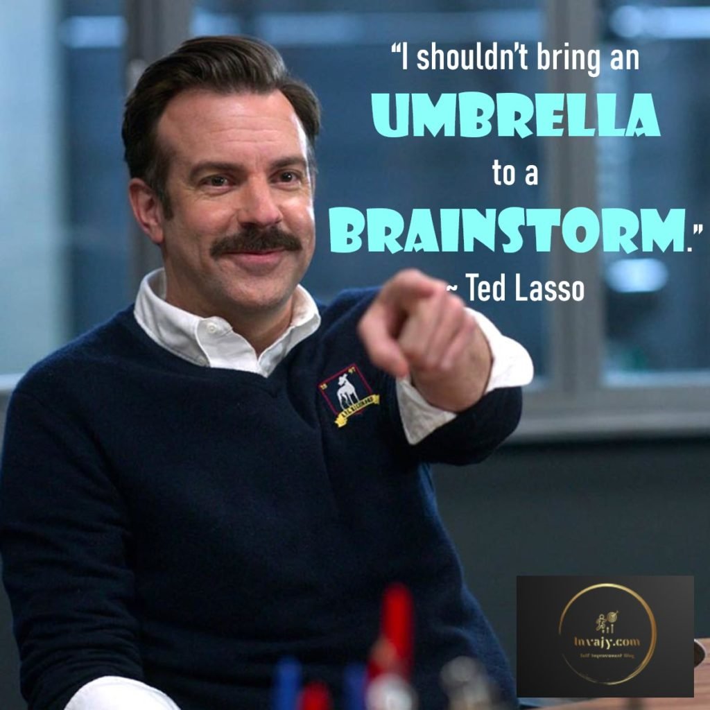60 Ted Lasso Quotes From The Best Comedy Drama On Apple Tv