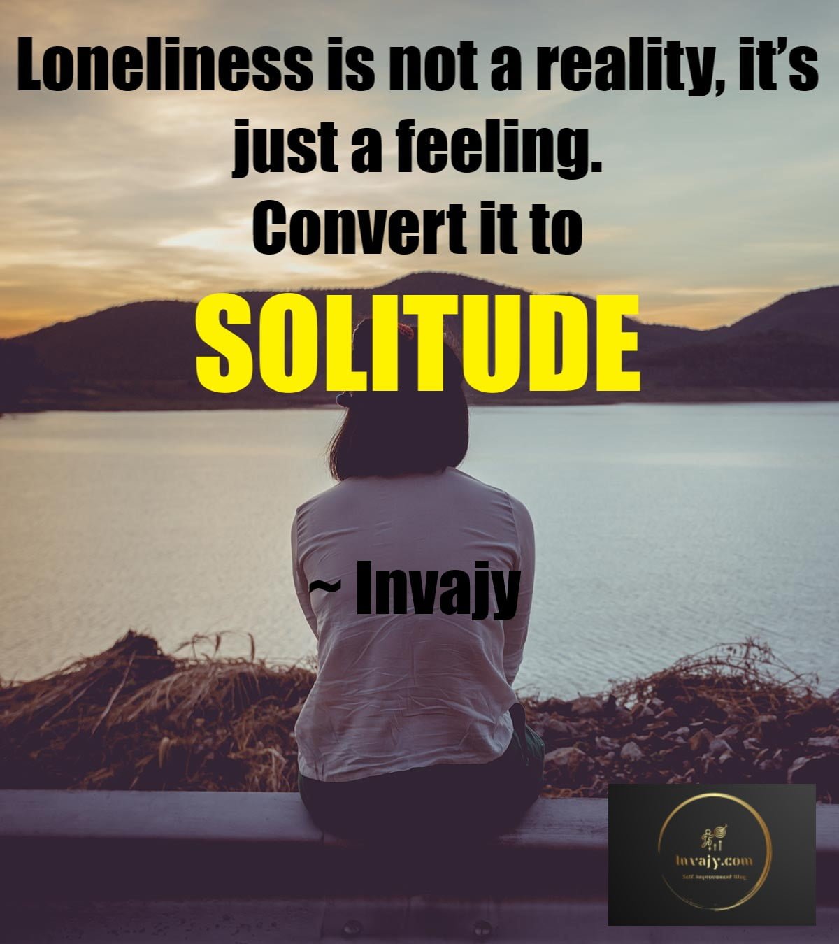 105 Loneliness Quotes for You When You Feel Alone