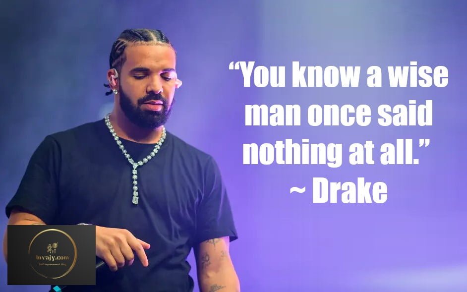 90 Drake Quotes to Inspire You to Achieve Success