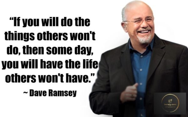 100 Dave Ramsey Quotes