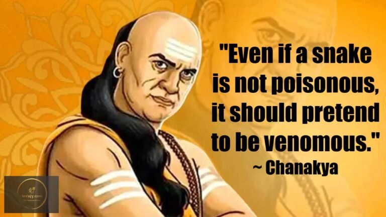 90+ Powerful Chanakya Quotes on Life, Success & Strategy
