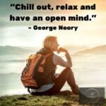 90 Chill Quotes to Create Relaxing Vibes
