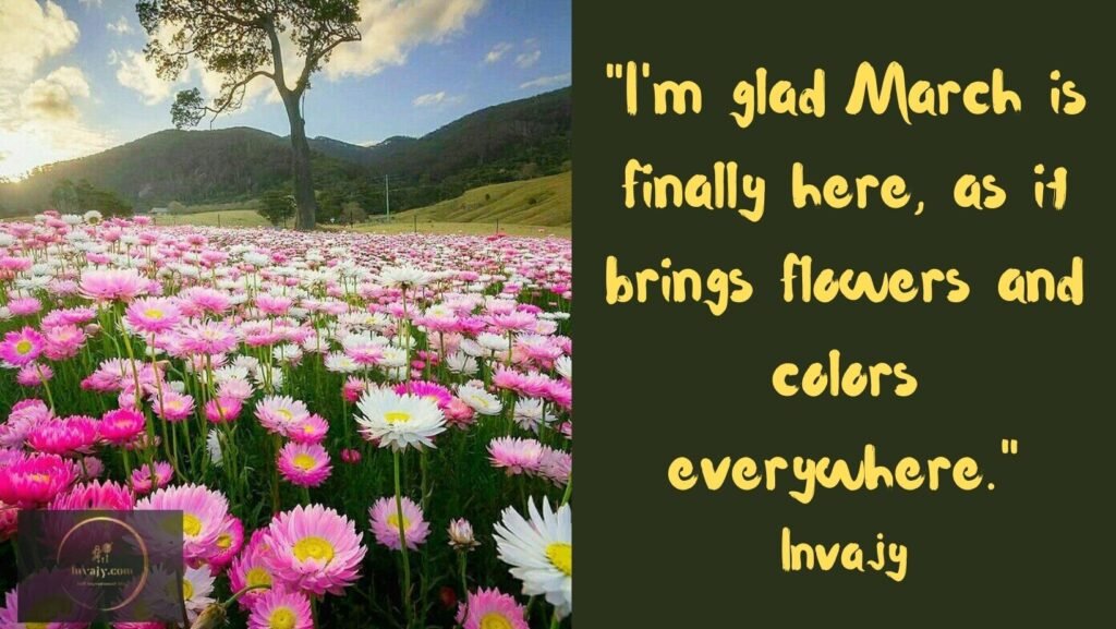 60 March Quotes to Welcome Spring with Joy and Gratitude