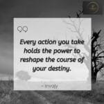 76 Destiny Quotes to Inspire Your Life’s Journey