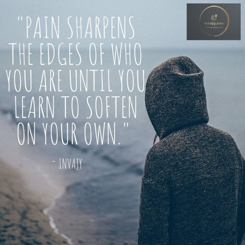 89 Pain Quotes to Help You Heal and Grow Stronger