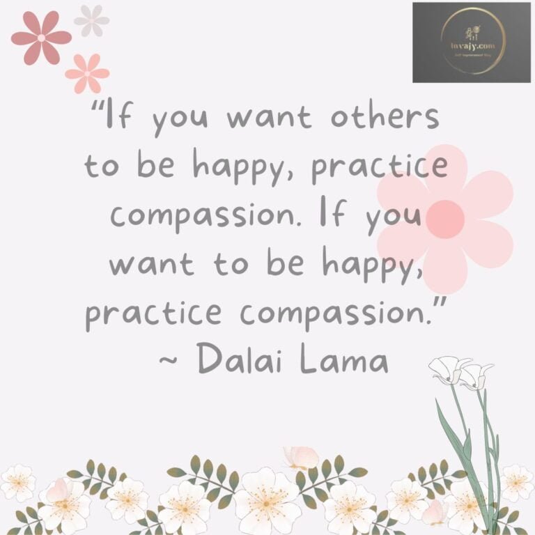 90 Compassion Quotes to Encourage You Practice Compassion