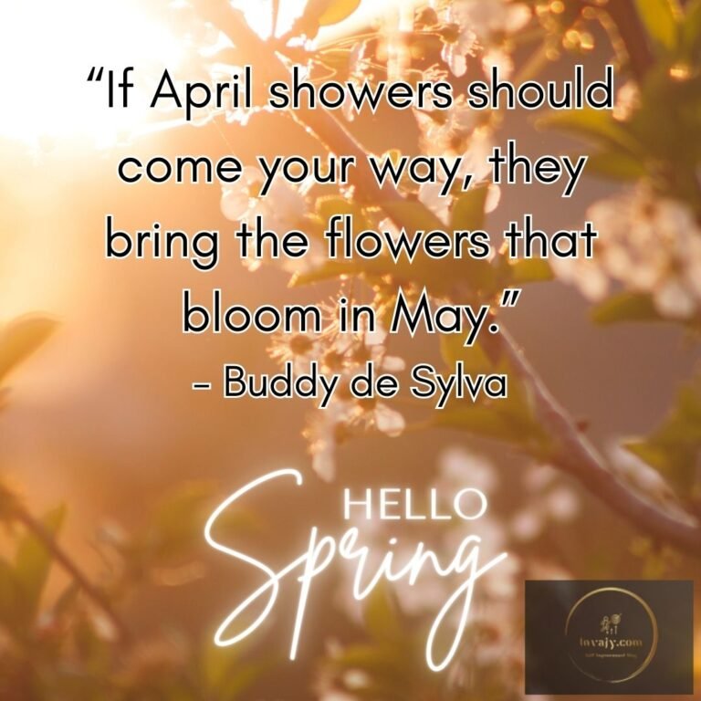 120 April Quotes to Get into The Spirit of The Spring Season